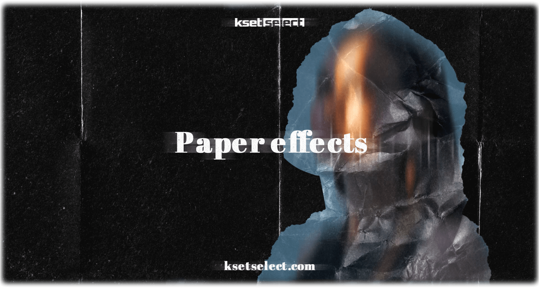 Paper Effects – ksetselect